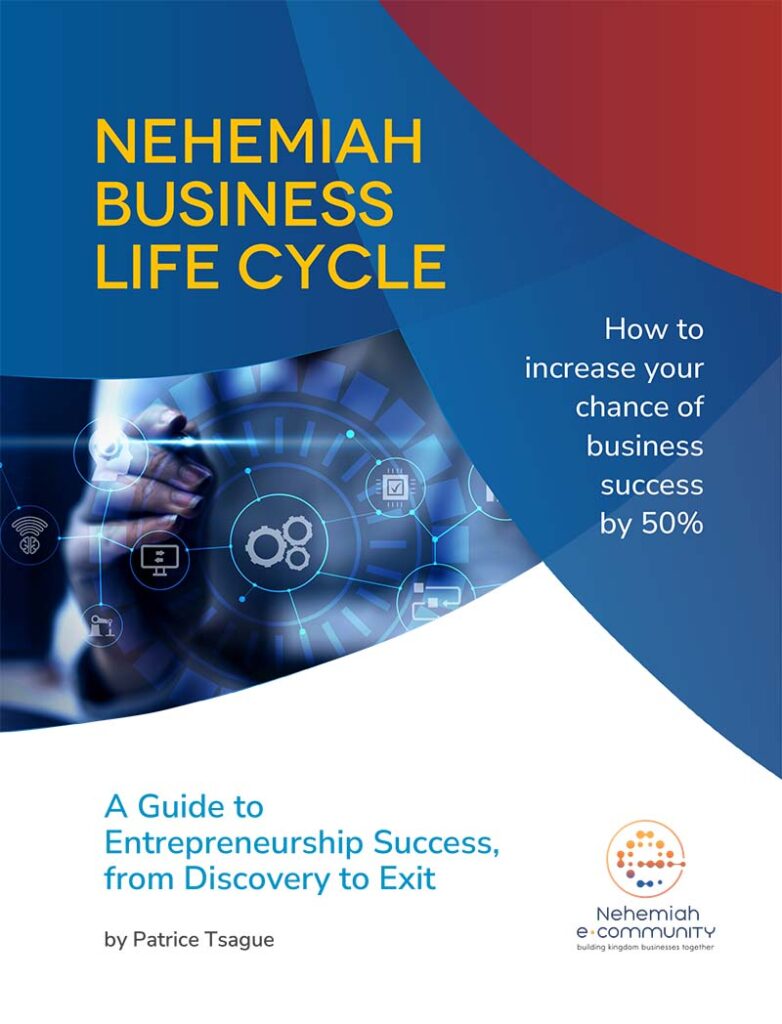 Nehemiah Business Life Cycle: A Guide to Entrepreneurship Success, from ...