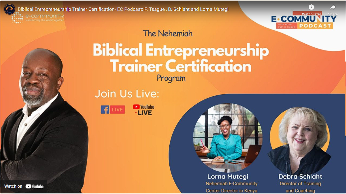 The Biblical Entrepreneurship Trainer Certification Program in 2023 - Nehemiah Entrepreneurship ...