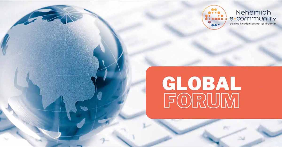 Global Forum - Nehemiah Entrepreneurship Community