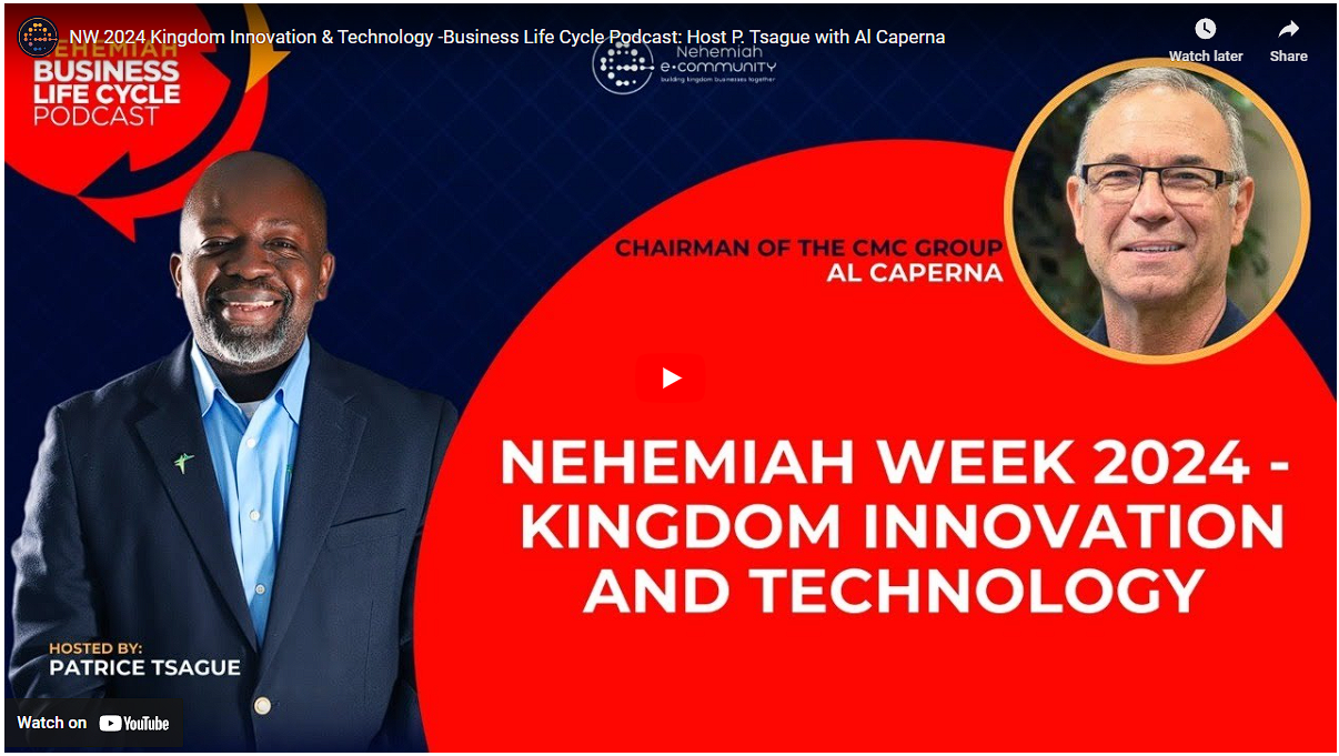 Kingdom Innovation & Technology (II) - Nehemiah Entrepreneurship Community