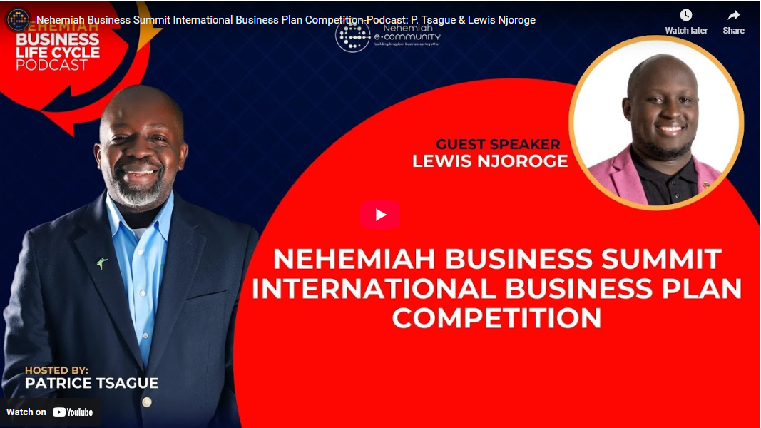 Nehemiah Business Summit - International Business Plan Competition: Host Patrice Tsague & Guest ...